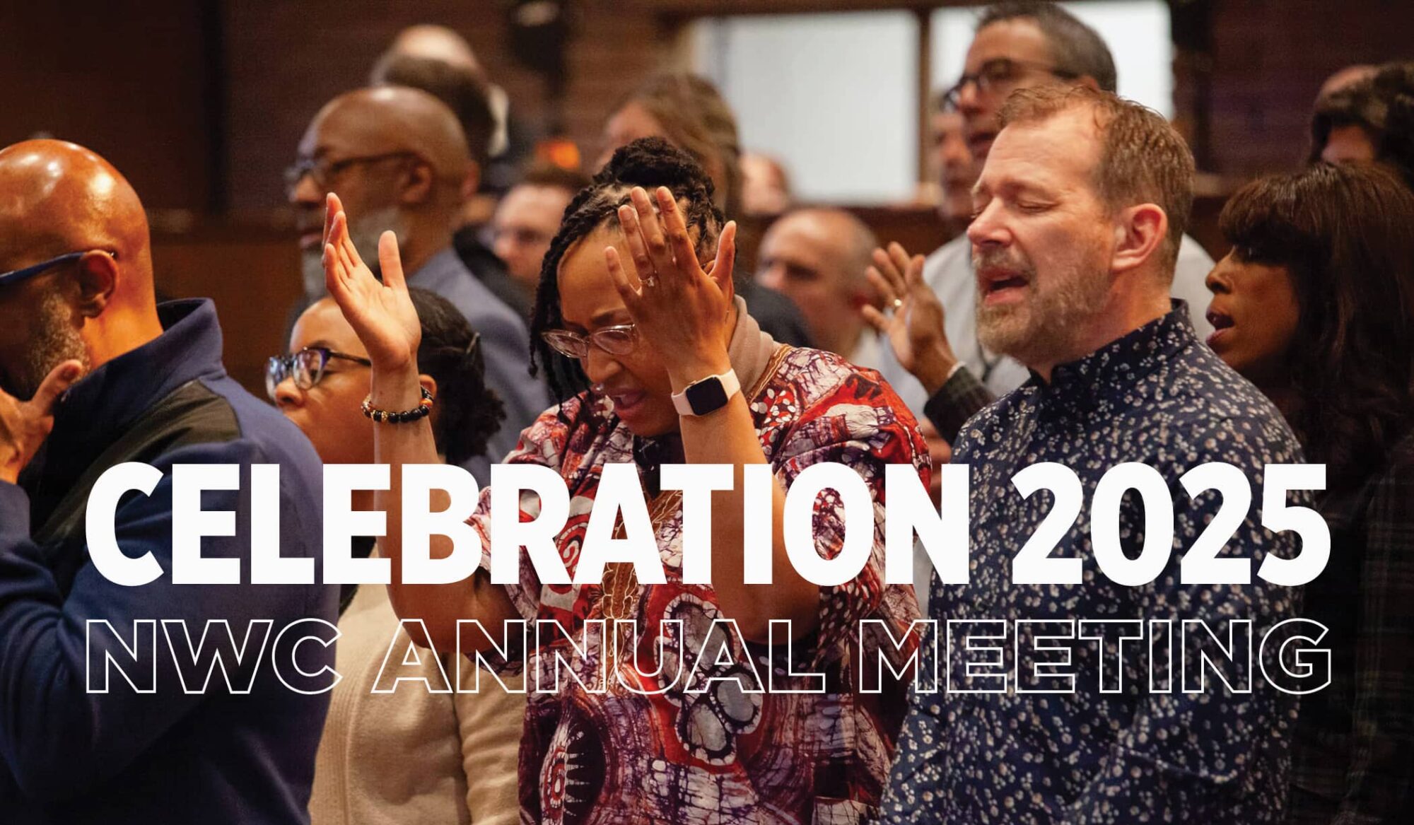 Celebration 2025 - NWC Annual Meeting - Northwest Conference